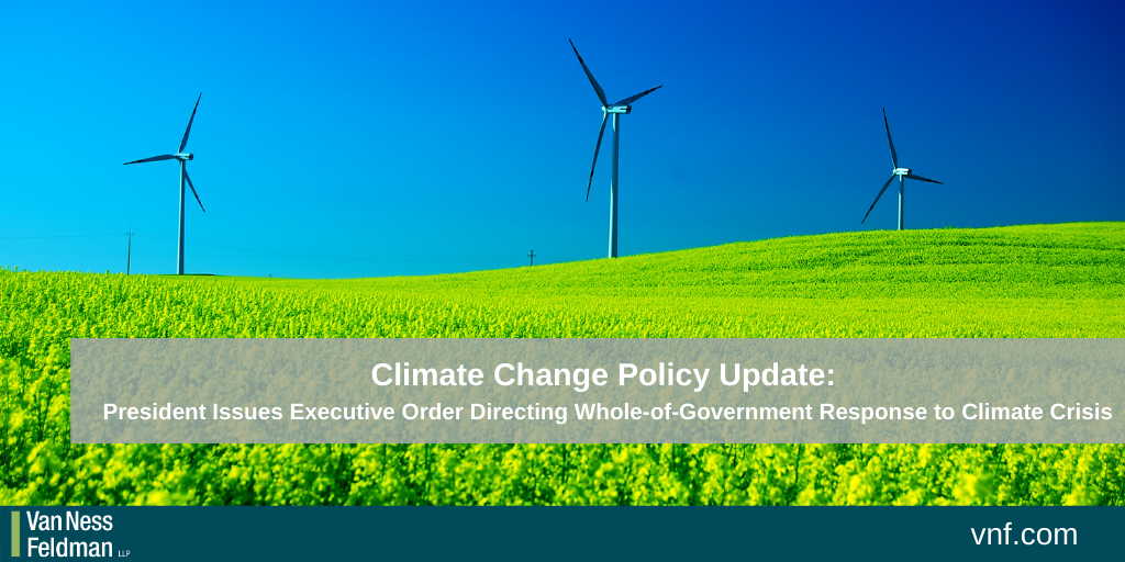 Climate Change Policy Update: President Issues Executive Order ...