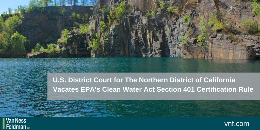 U.S. District Court for The Northern District of California Vacates EPA ...