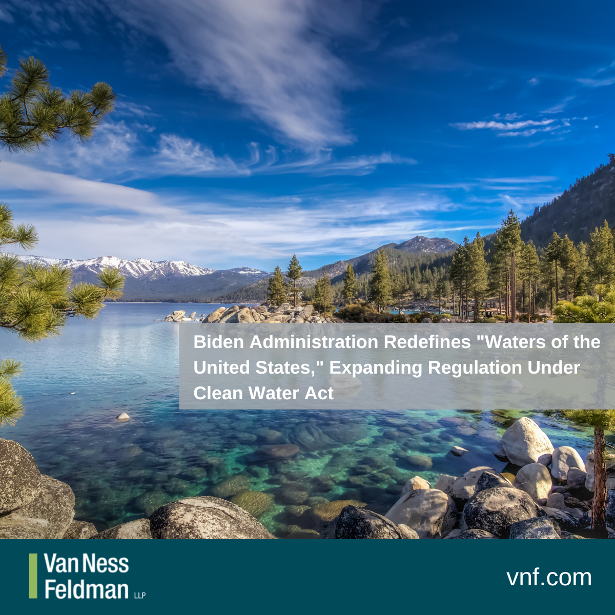 UPDATED: Biden Administration Redefines "Waters of the United States ...