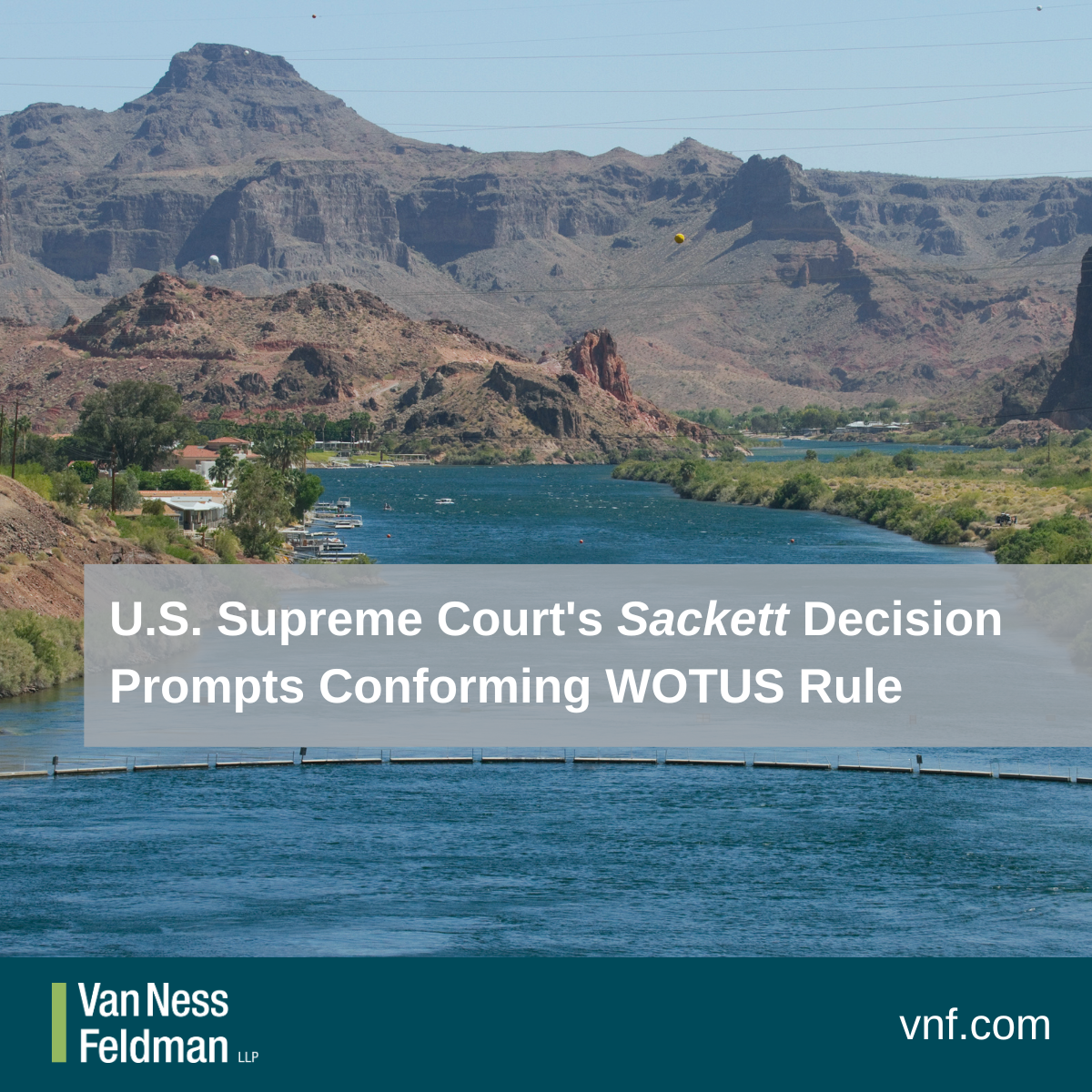 U.S. Supreme Court's Sackett Decision Prompts Conforming WOTUS Rule ...
