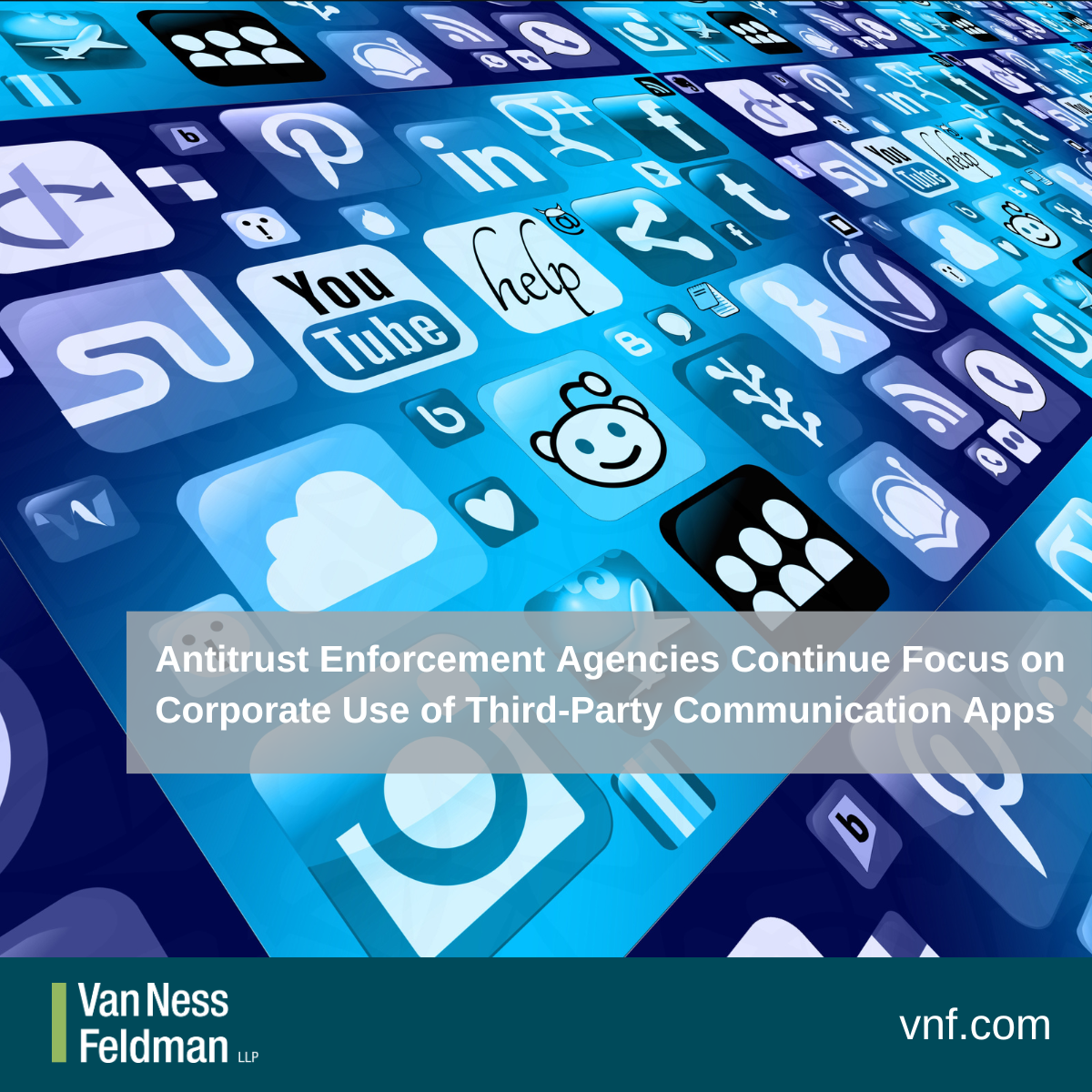 Antitrust Enforcement Agencies Continue Focus on Corporate Use of Third ...