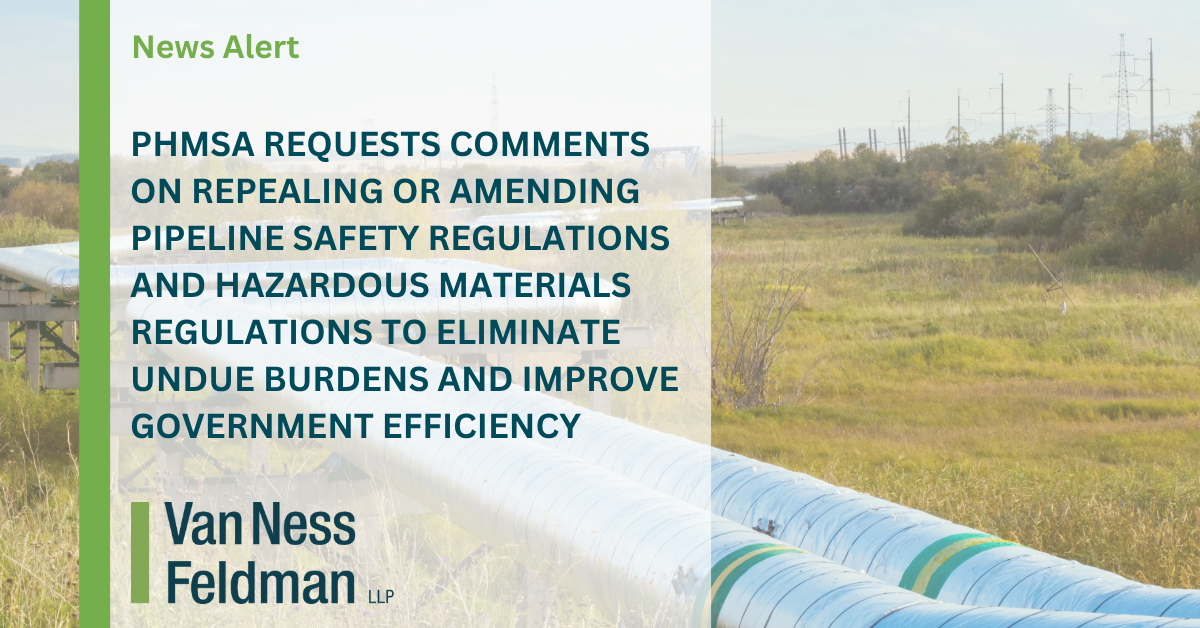 PHMSA Requests Comments on Repealing or Amending Pipeline Safety ...