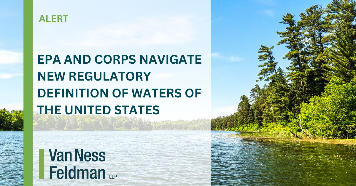 EPA and Corps Navigate New Regulatory Definition of Waters of the ...