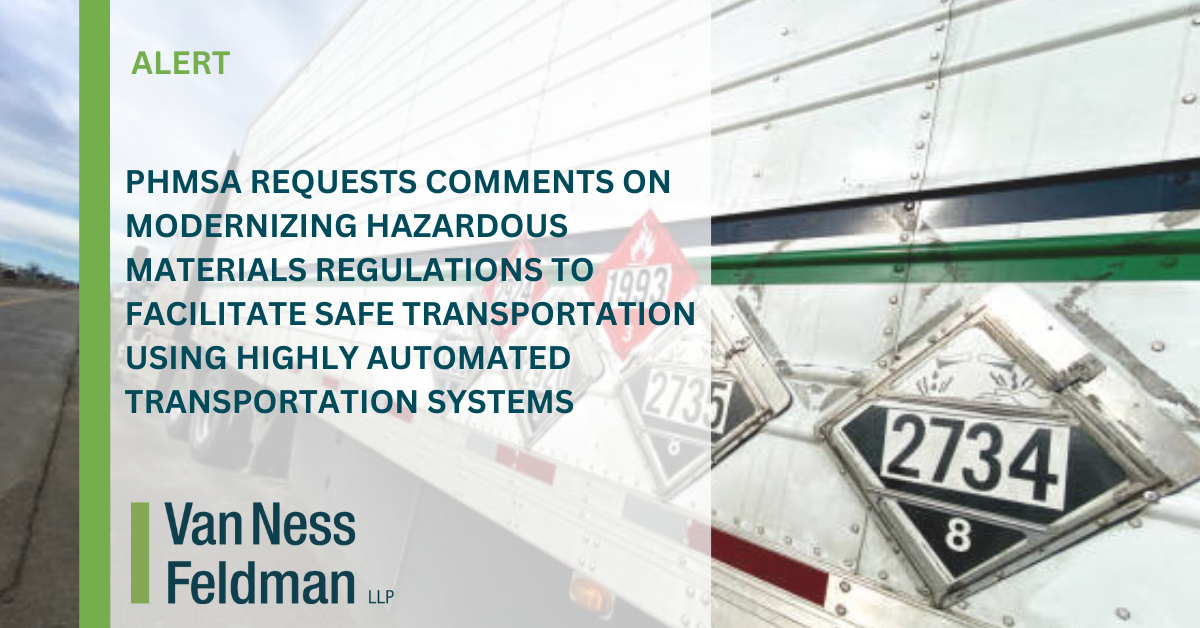 PHMSA Requests Comments on Modernizing Hazardous Materials Regulations ...